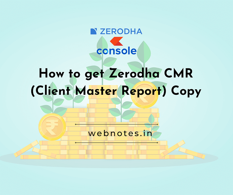 How to Get Your Zerodha Client Master Report (CMR): Complete 2025 Guide ...