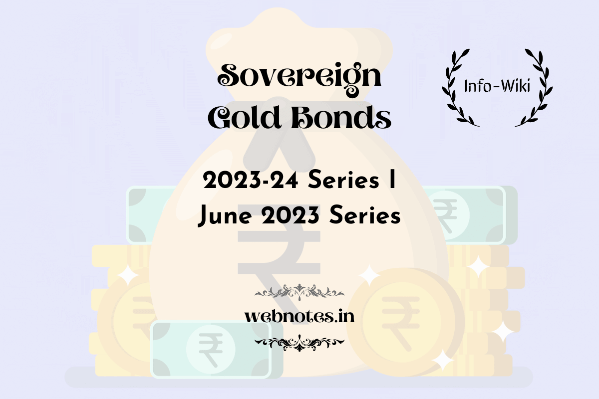 Sovereign Gold Bond (SGB) June 2023 [2023-24 Series I] • webnotes.in